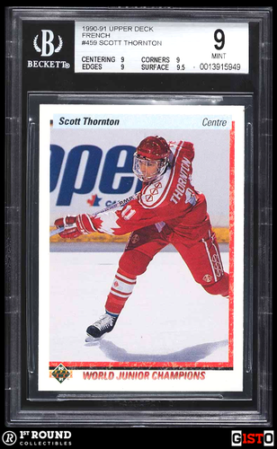 POP 1: Scott Thornton RC BGS 9: 1990-91 Upper Deck French Rookie Gisto ...