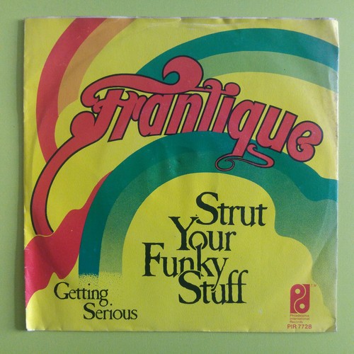 Frantique ‎– Strut Your Funky Stuff - Philadelphia - Vinyl, 7", 45 RPM ...