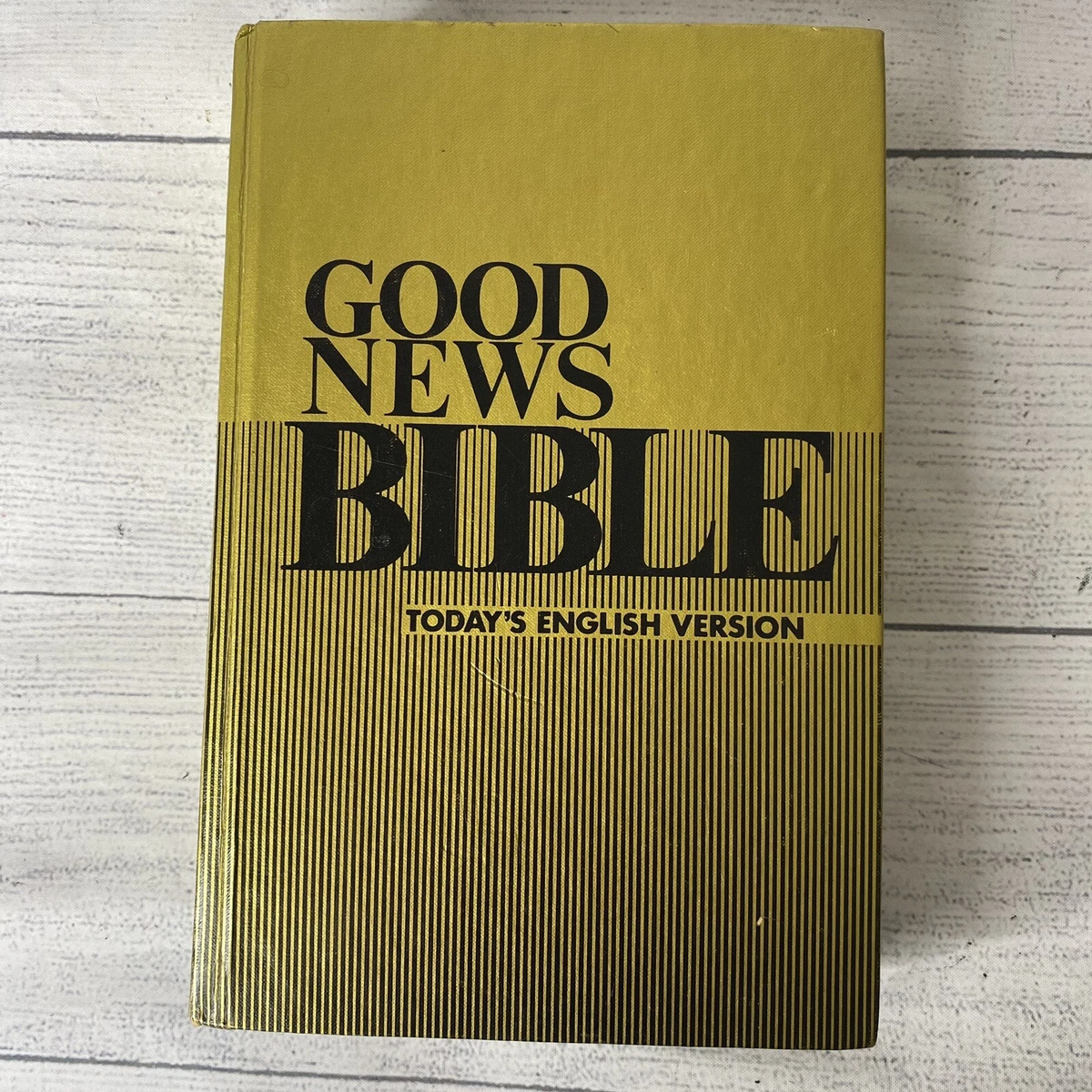 Good News Bible Todays English Version