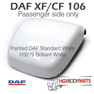 DAF XF106 Wing Wide Mirror Back Cover Painted Brilliant White H3279 ...
