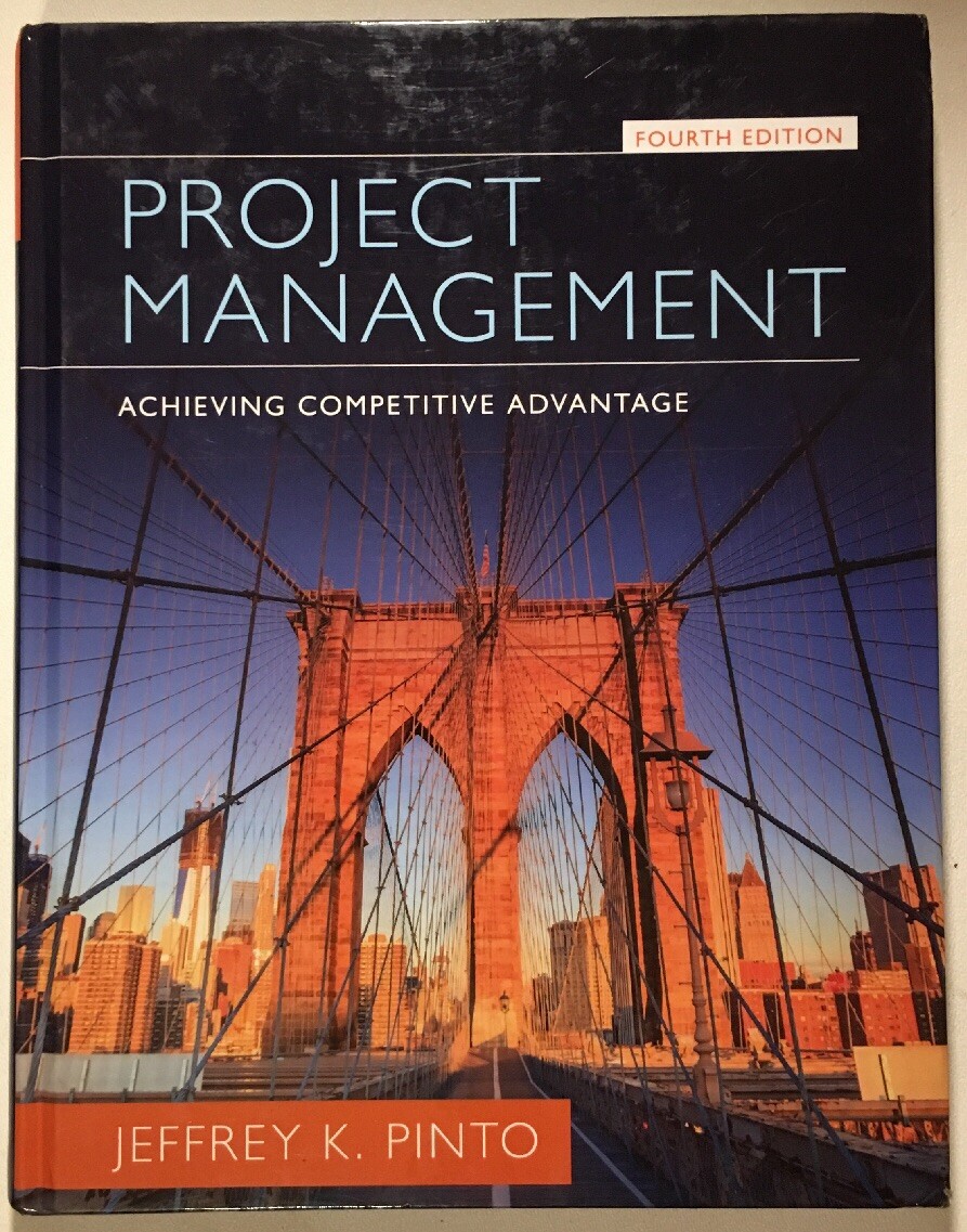 Project Management: Achieving Competitive Advantage by Jeffrey Pinto ...