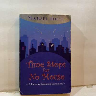 Time Stops For No Mouse - Michael Hoeye (Paperback, 2002) | eBay