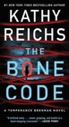 The Bone Code: A Temperance Brennan Novel (20) By Reichs, Kathy ...
