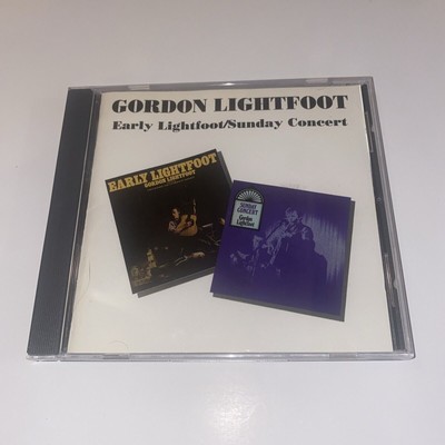 Gordon Lightfoot - Early Lightfoot/Sunday Concert - Gordon Lightfoot CD ...
