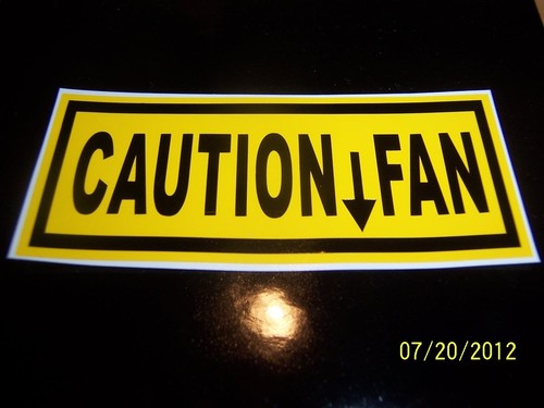 1.5"X 3.5" CAUTION FAN Sticker (NEW Black & Yellow VINYL) for Vintage ...