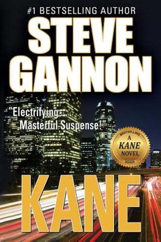 Kane: A Kane Novel by Steve Gannon: New 9780984988112| eBay
