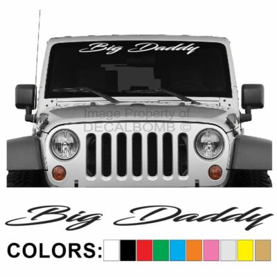 Big Daddy Script Windshield Decal Sticker Vinyl Lift Diesel Turbo Truck ...