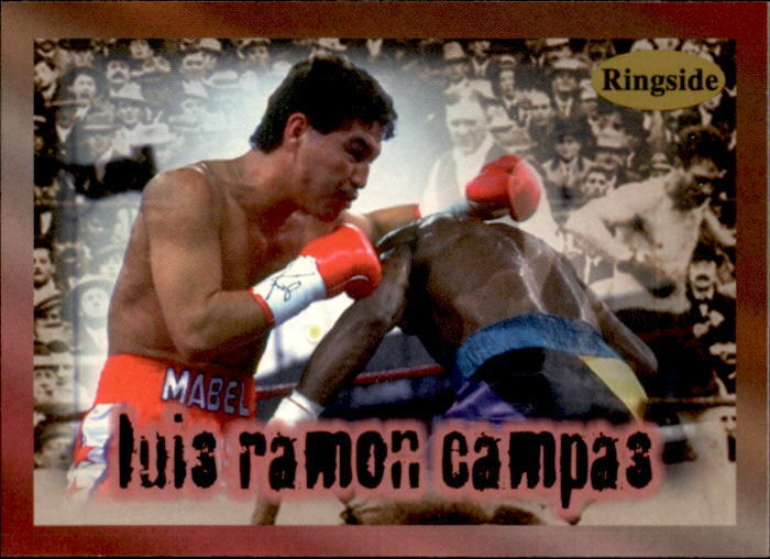 Luis Ramon Campas 1996 Ringside Boxing Card #35 | eBay