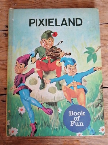 RARE VINTAGE RETRO 1960s KITSCH PIXIELAND BOOK OF FUN HARD BACK ANNUAL ...
