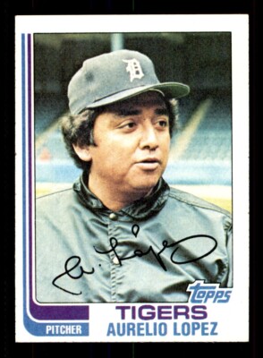 1982 Topps Baseball #728 Aurelio Lopez EX/MT or Better *bb1 | eBay