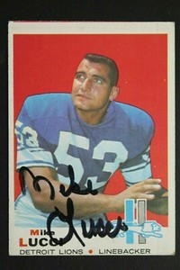 Mike Lucci Detroit Lions Tenn Autographed Signed Football 1969 Topps ...