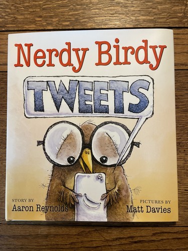 Nerdy Birdy Tweets by Aaron Reynolds (2017, Picture Book) for sale ...