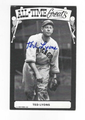 Signed Ted Lyons Chicago White Sox 3.5"x5.5" All Time Greats TCMA ...