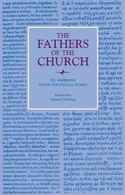 Ambrose Seven Exegetical Works (Poche) Fathers of the Church Series | eBay