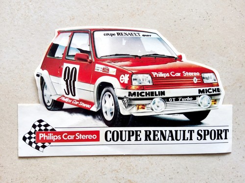 sticker autocollant PHILIPS COUPE RENAULT 5 R5 GT turbo RALLYE 1981 ...