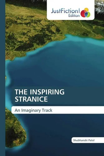 Shubhanshi Patel | THE INSPIRING STRANICE | Taschenbuch | Englisch (2022) 6139427126 | eBay.de