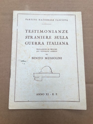 Mussolini Testimonials Overseas On War Italian 1928 Pnf Fascism | eBay