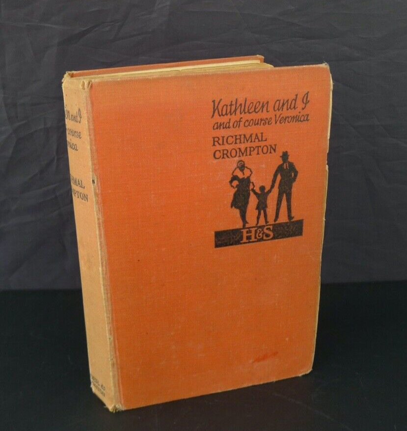 Rare Richmal Crompton Book Kathleen and I and of course Veronica | eBay UK