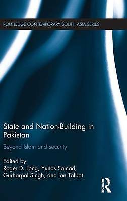 State and Nation-Building in Pakistan: Beyond Islam and Security by ...