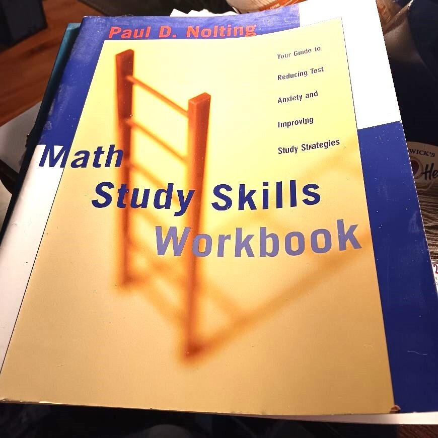 Math Study Skills : Your Guide to Reducing Test Anxiety and Improving ...