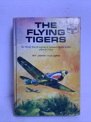 The Flying Tigers (Landmark Books #105, hardcover, 1963) by John Toland ...