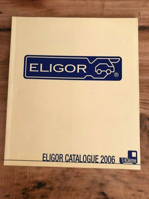 DV9628 CATALOGUE ELIGOR 2006 AUTOS 20X23CM 76 PAGES TRES BON ETAT | eBay
