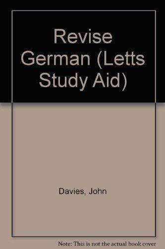 Revise German (Letts Study Aid) By John Davies. 9780850975604 | eBay