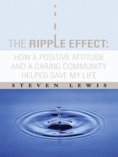 The Ripple Effect: How a Positive Attitude and a Caring Community ...