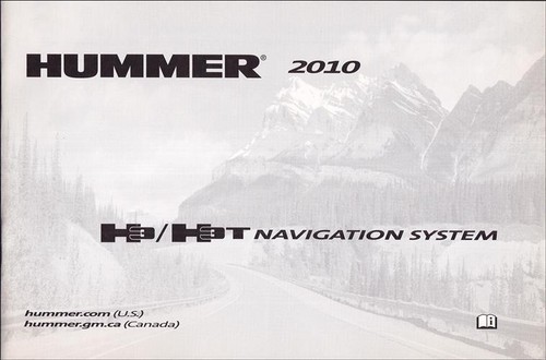 2010 Hummer H3 and H3T Navigation System Owners Manual User Guide Book ...