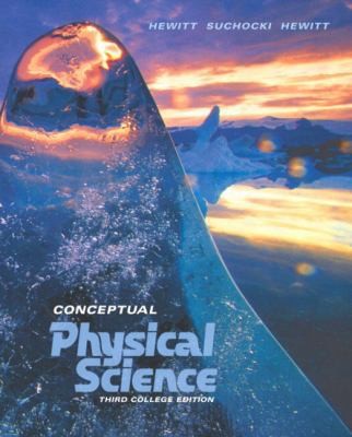 Conceptual Physical Science by Paul G. Hewitt; John Suchocki; Leslie A ...