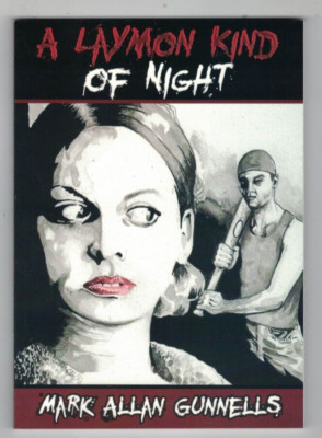 A LAYMON KIND OF NIGHT-MARK ALLAN GUNNELLS-RARE 2009 SGND# RICHARD ...