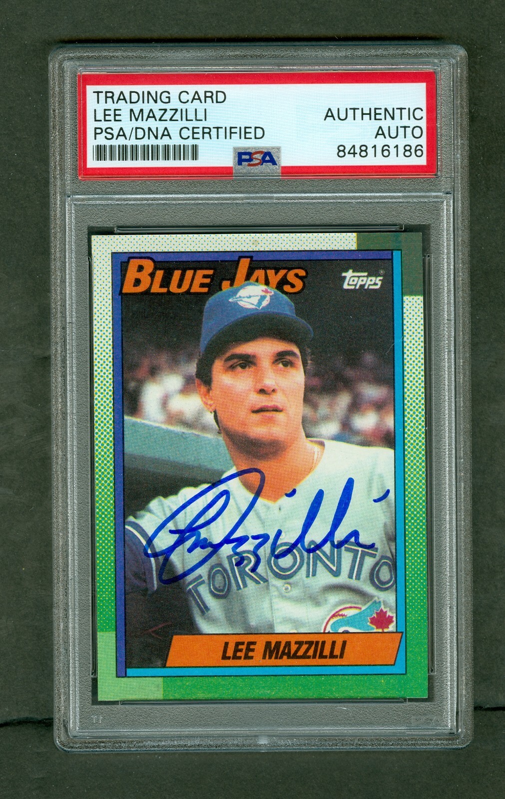 Lee Mazzilli 1990 Topps Card #721 Blue Jays PSA/DNA Encased Autograph ...
