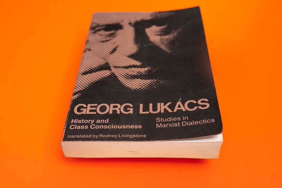 History and Class Consciousness : Studies in Marxist Dialectics by ...