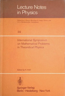 International Symposium on Mathematical Problems in Theoretical Physics : Jan. 2 9783540071747 ...
