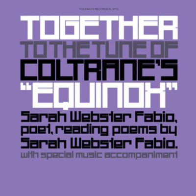 Sarah Webster Fabio - Together to the Tune of Coltrane's "Equinox" NEW ...