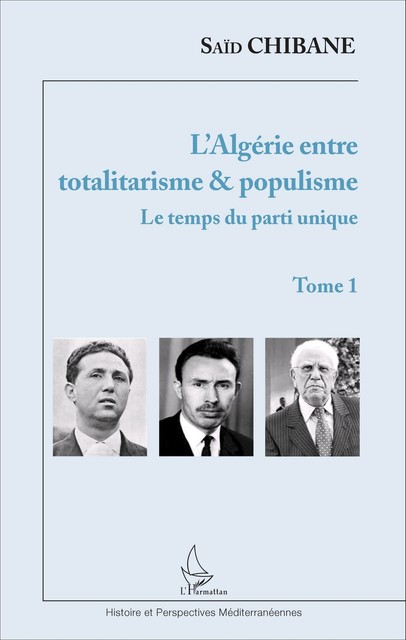 L'algérie Entre Totalitarisme & Populisme von Saïd Chibane (2020 ...
