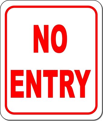 No entry metal outdoor sign long-lasting | eBay