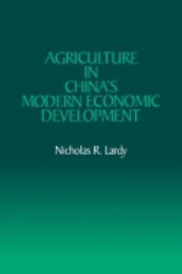 Agriculture in China's Modern Economic Development by Nicholas R. Lardy ...