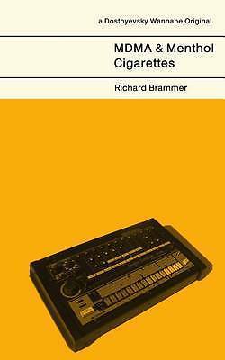 Mdma and Menthol Cigarettes by Richard Brammer (Paperback / softback ...