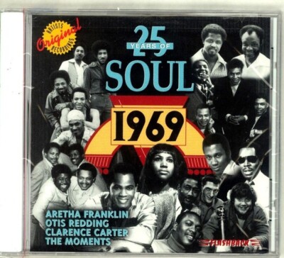 25 Years of Soul: 1969 New CD Otis Aretha Archie Bell Clarence Carter ...