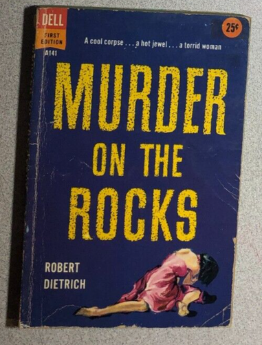 MURDER ON THE ROCKS by Robert Dietrich (1957) Dell mystery paperback 1st | eBay