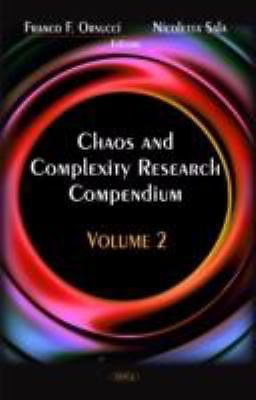 Chaos and Complexity Reasearch Compendium by F. F. Orsucci (2011 ...