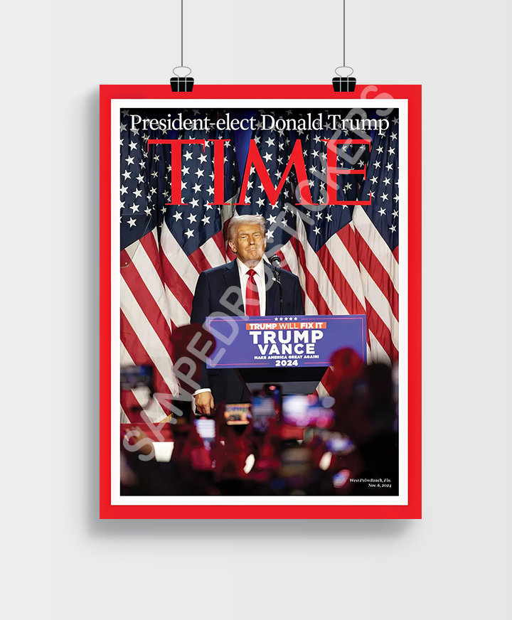 2024 President Elect Donald Trump 2024 13" x 19" Time Magazine Cover ...