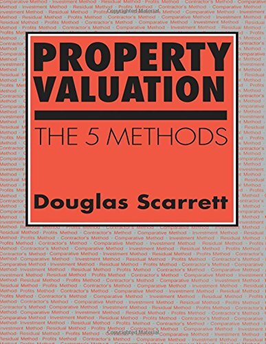 PROPERTY VALUATION: THE FIVE METHODS By D. Scarrett **Mint Condition ...
