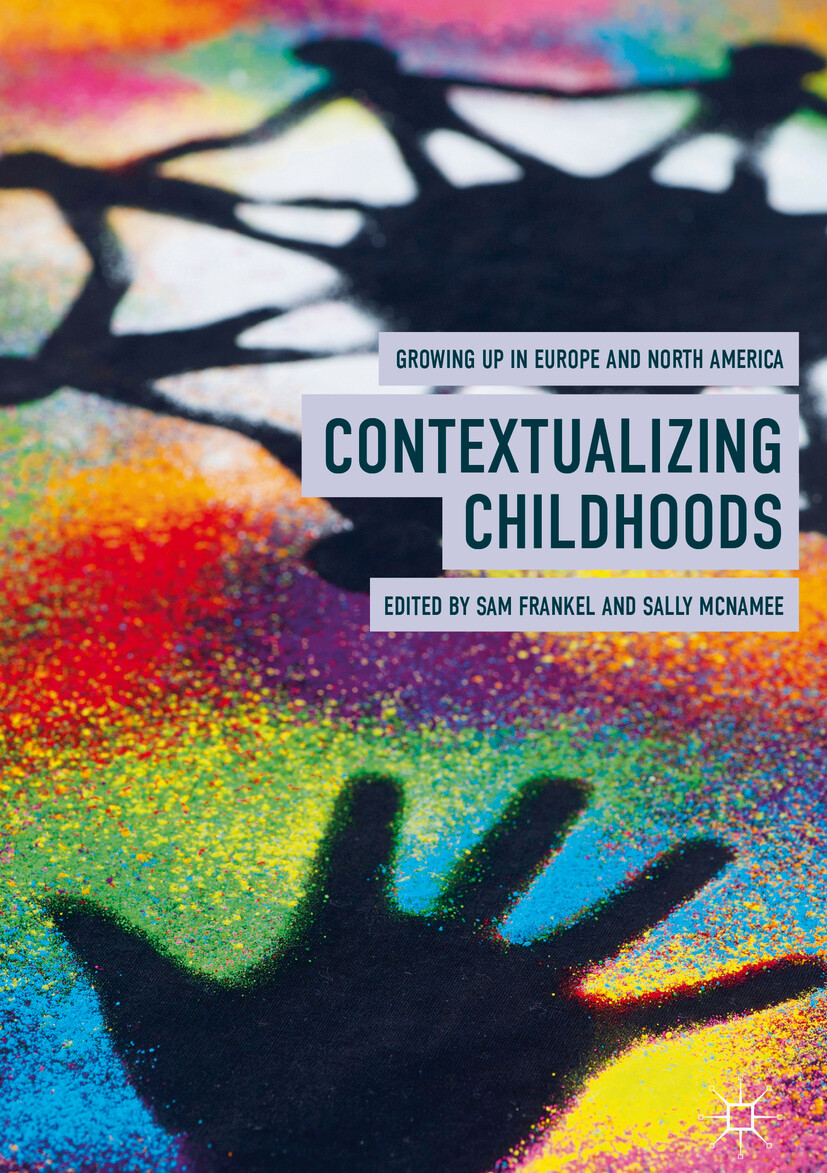 Sam Frankel; Sally McNamee / Contextualizing Childhoods 9783319949253 ...