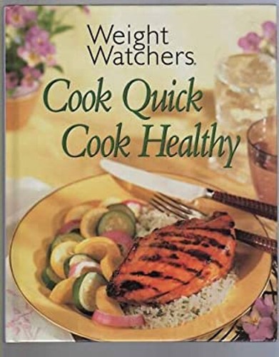 Weight Watchers, Cook Quick, Cook Healthy Hardcover 9780848716486| eBay