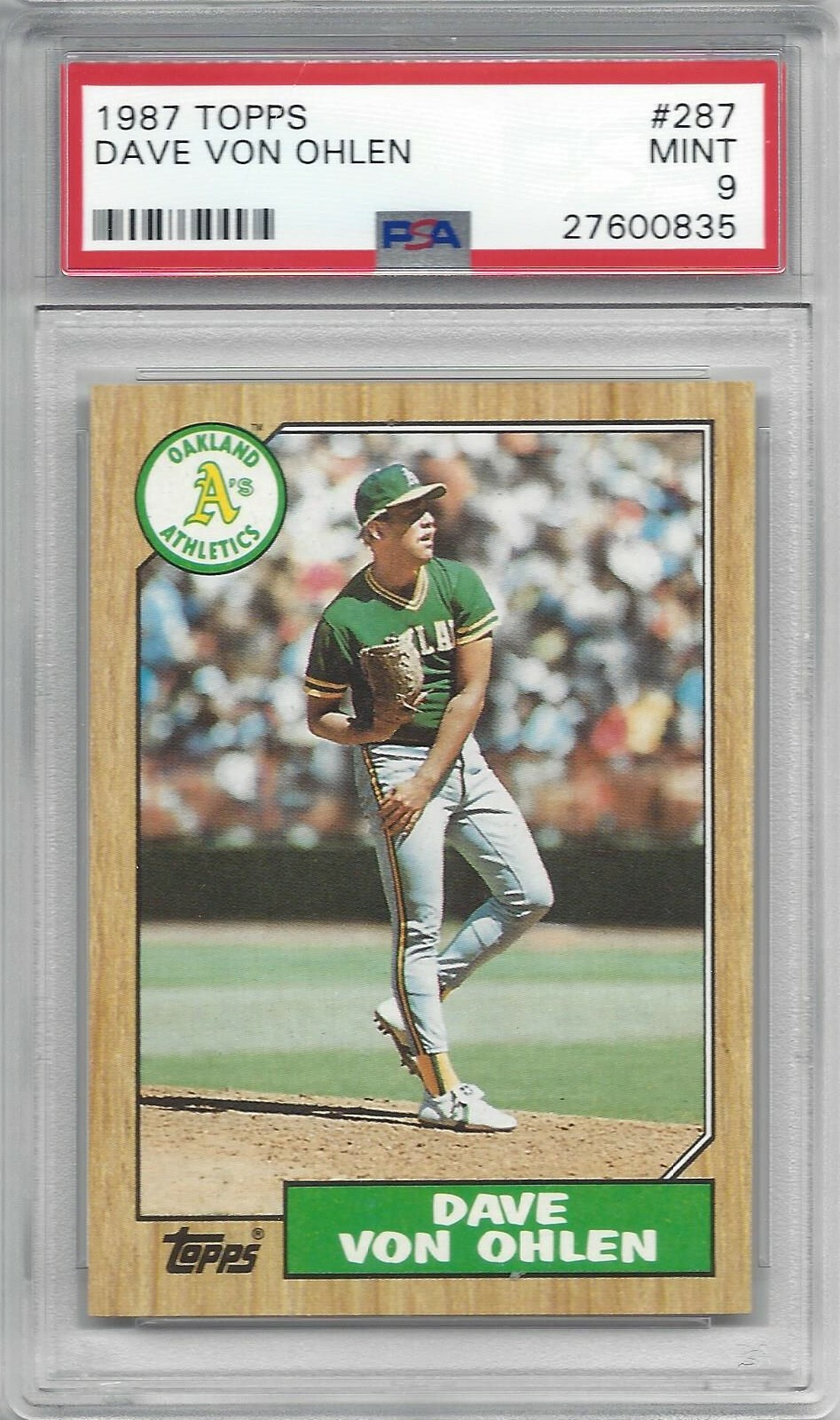 1987 Topps #287 Dave VON OHLEN - PSA 9+++ Athletics | eBay