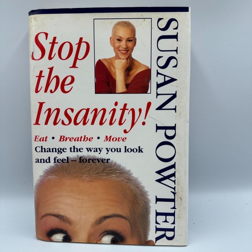 Stop The Insanity! Susan Powter 1993 Hardcover Diet & Fitness Guide ...