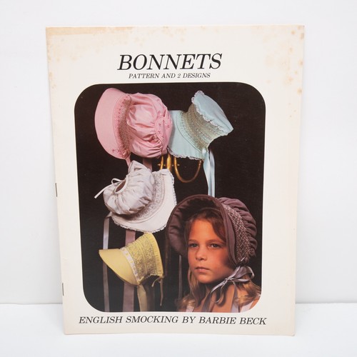 Bonnets Leaflet Uncut Pattern English Smocking by Barbie Beck 1981 ...