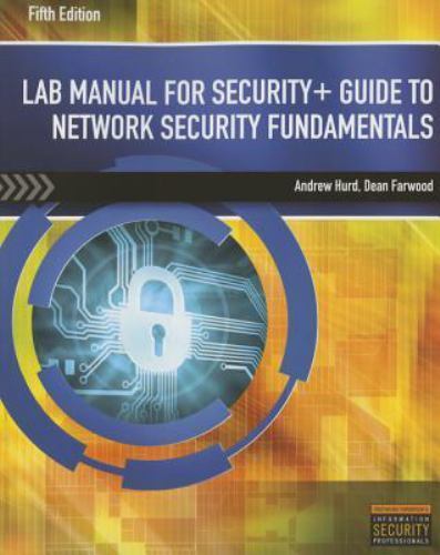 Lab Manual for Security+ Guide to Network Security Fundamentals, 5th ...